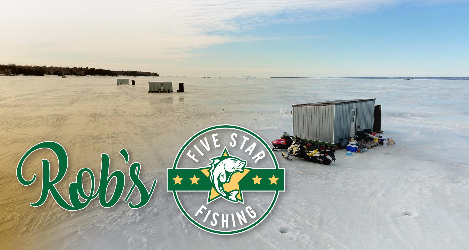 Rob s Five Star Fishing Lake Nipissing Ice Bungalows 705 471 1703 Rob s Five Star Fishing Lake Nipissing Ice Bungalows 705 471 1703